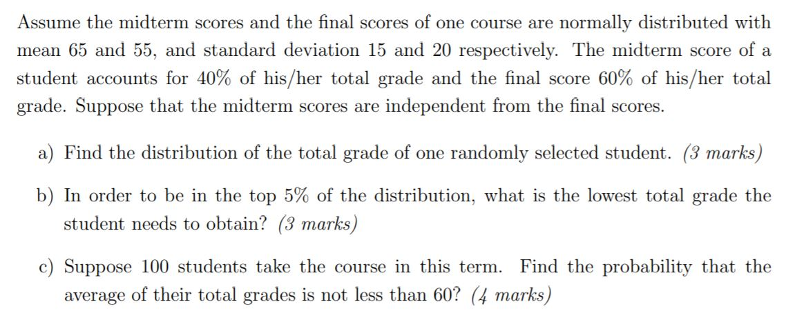 Solved Assume the midterm scores and the final scores of one | Chegg.com