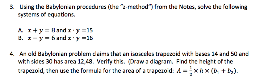 Solved 3. Using the Babylonian procedures (the "z-method") | Chegg.com
