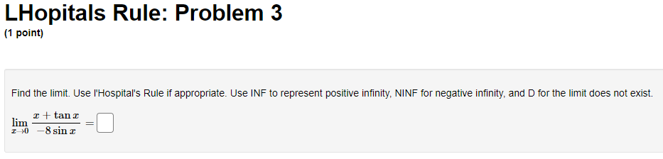 Solved LHopitals Rule: Problem 5 (1 point) Find the limit. | Chegg.com