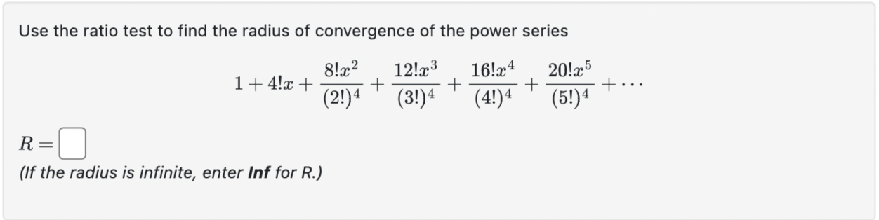 Solved Use the ratio test to find the radius of convergence | Chegg.com