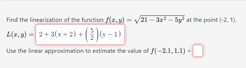 Solved Find the linearization of the function | Chegg.com
