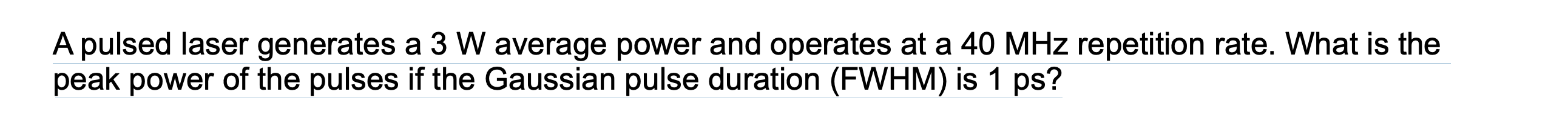 Solved At the wavelength of 690 nm, for a transition with | Chegg.com