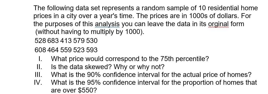 Solved The following data set represents a random sample of | Chegg.com