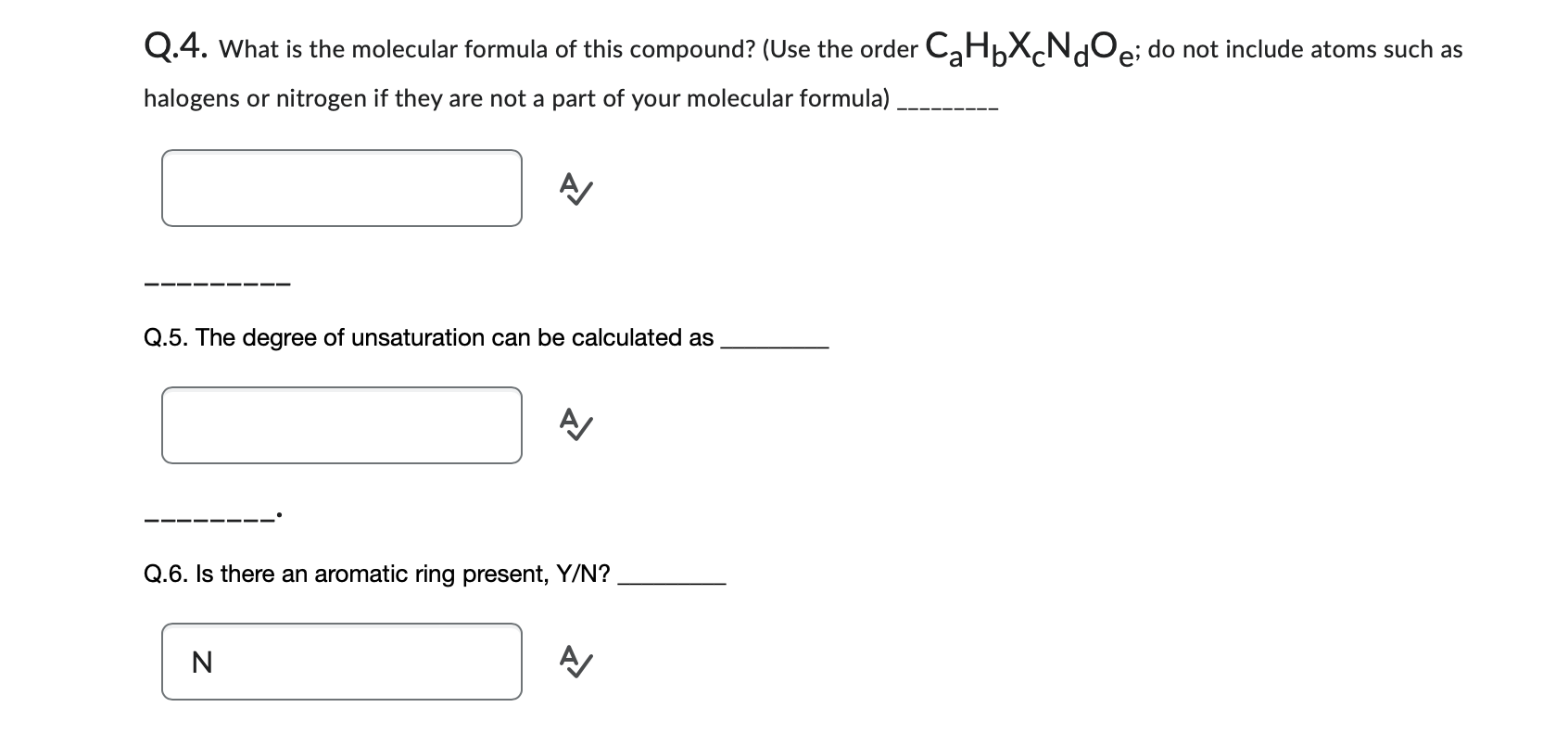 Solved Based on the given spectral information, answer the | Chegg.com