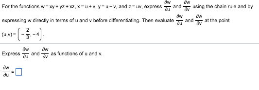 Solved ow For the functions w-xy + yz + xz, x-u + v, y-u-v. | Chegg.com