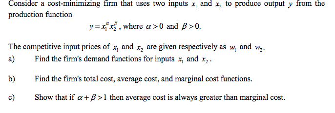 Solved Consider a cost-minimizing firm that uses two inputs | Chegg.com