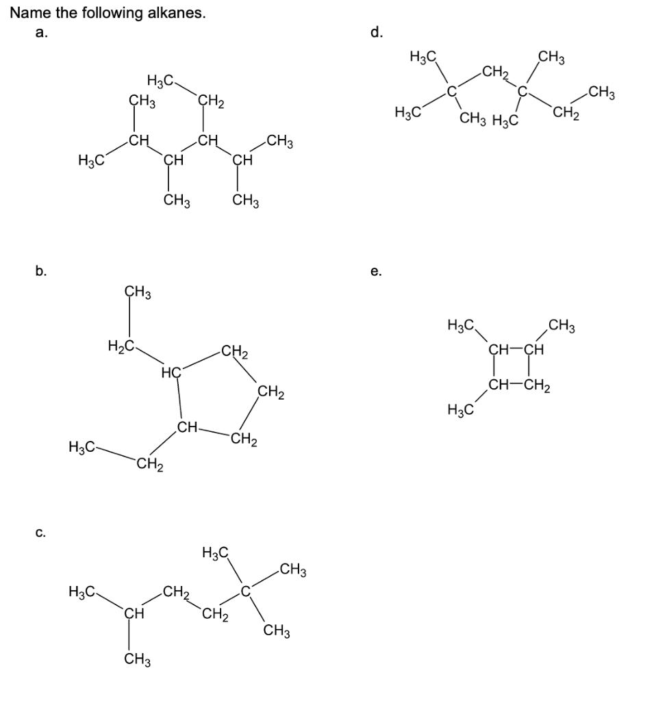 Solved Name the following alkanes. a. | Chegg.com