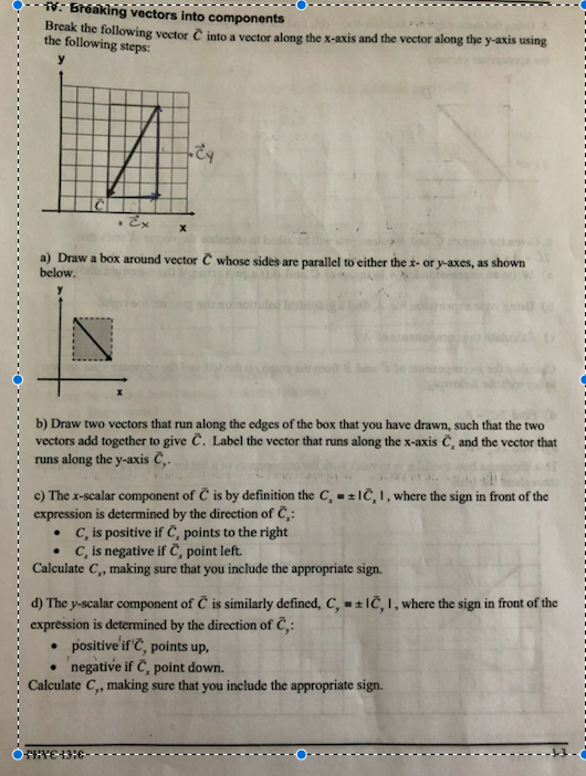 Solved 10: Breaking vectors into components Break the | Chegg.com