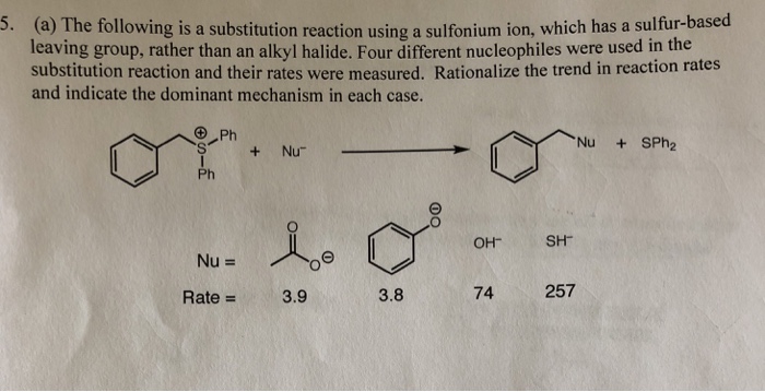 Solved (a) The following is a substitution reaction using a | Chegg.com