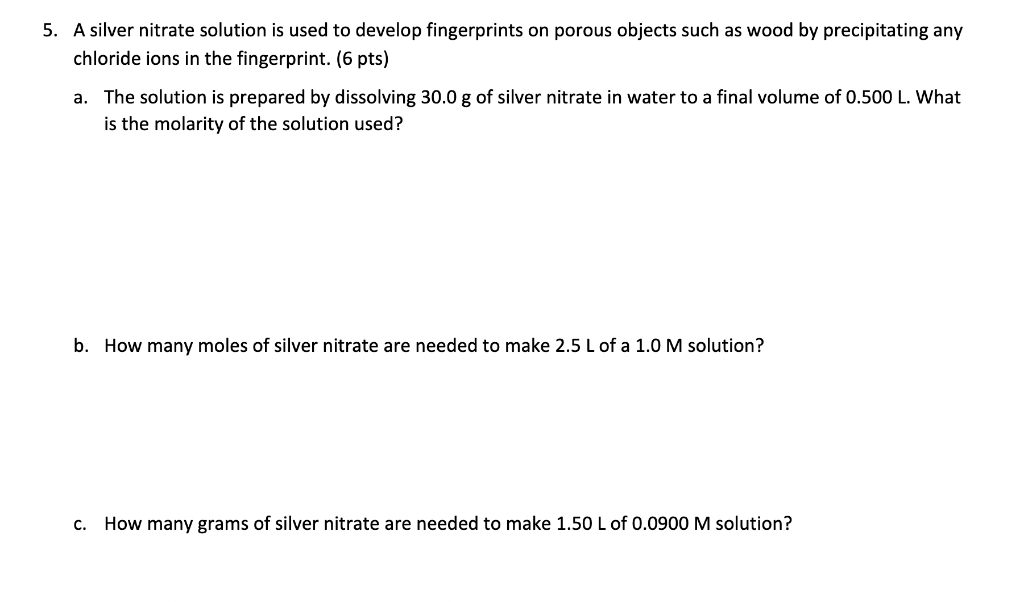 Solved 5. A silver nitrate solution is used to develop | Chegg.com