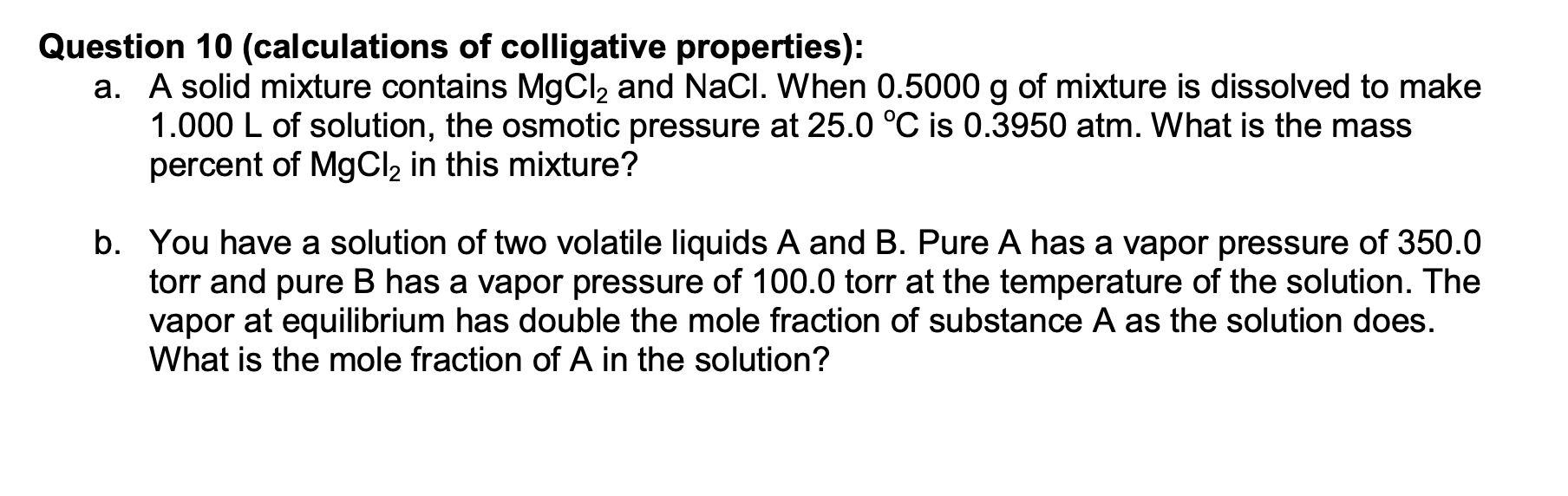 Solved Question 10 (calculations of colligative properties): | Chegg.com