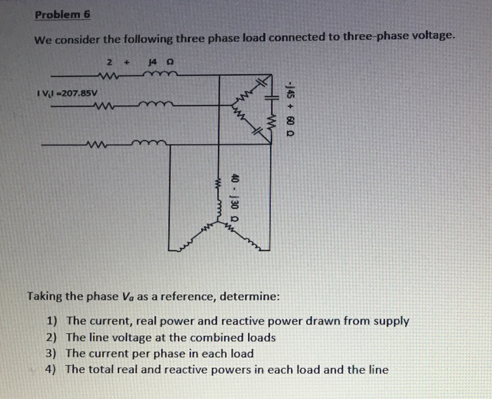 Solved We consider the following three phase load connected | Chegg.com