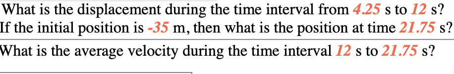Solved What is the displacement during the time interval | Chegg.com