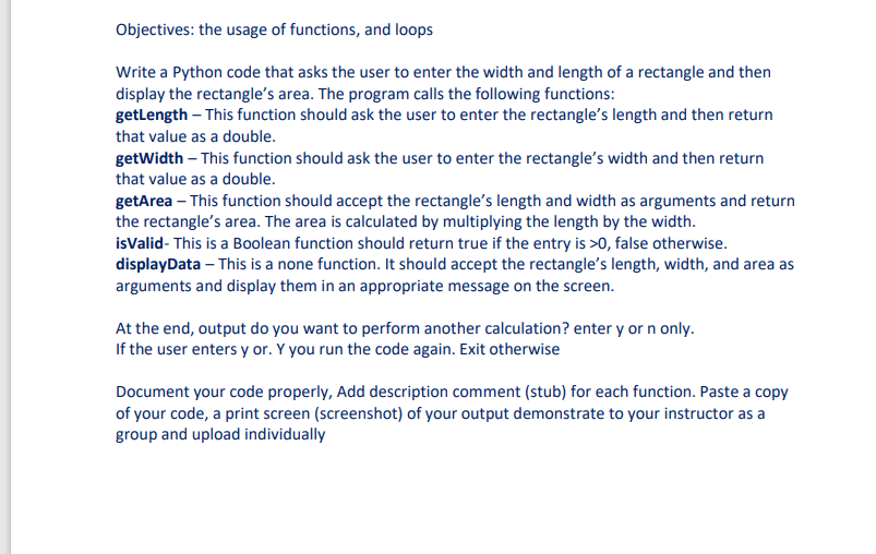 Solved Objectives: the usage of functions, and loops Write a | Chegg.com