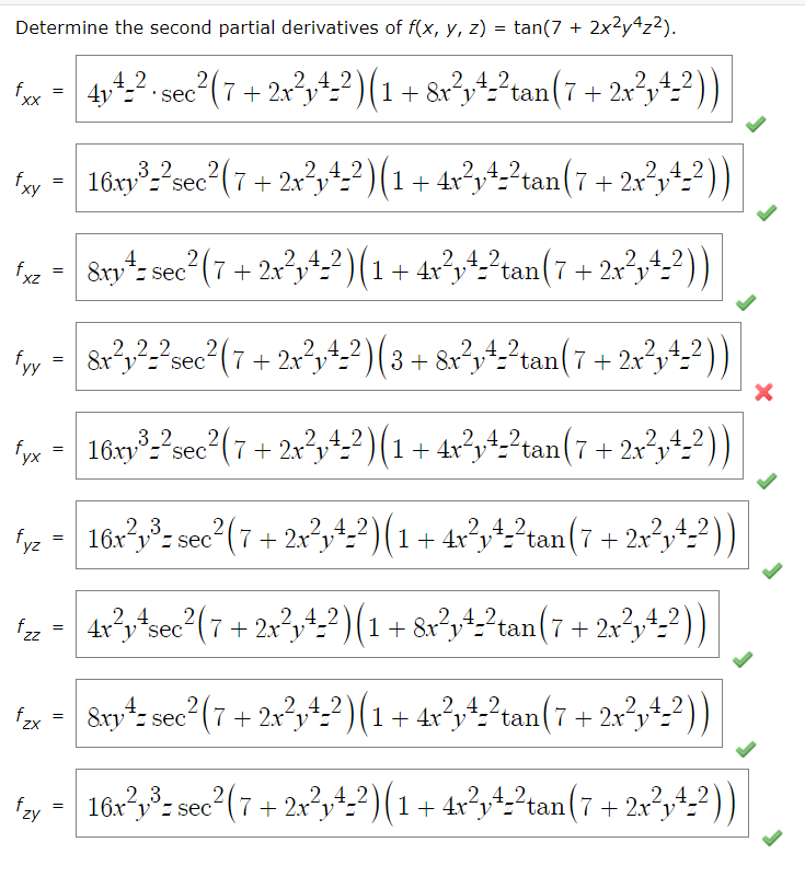 Solved Determine the second partial derivatives of | Chegg.com