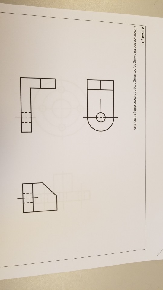 Solved Activity 1: Dimension the following object using | Chegg.com