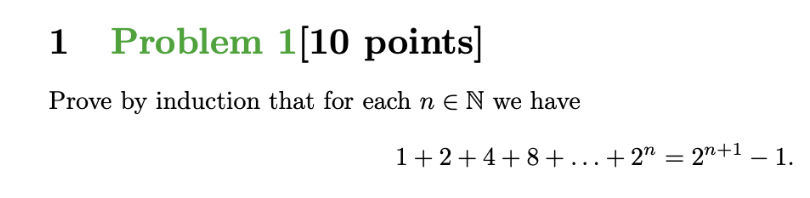 Solved 1 ﻿Problem 1 [10 ﻿points]Prove by induction that for | Chegg.com
