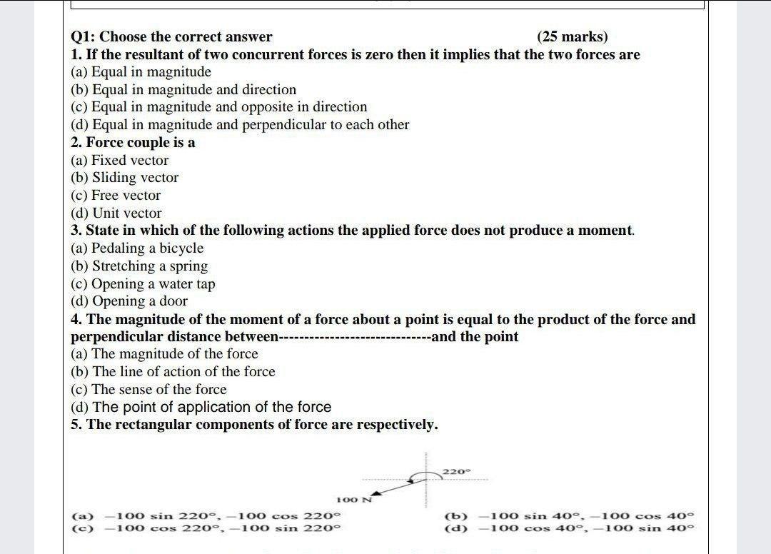 Solved Q1: Choose the correct answer (25 marks) 1. If the | Chegg.com