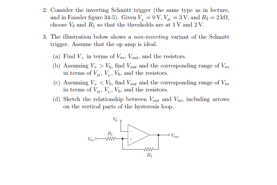 Solved 2. Consider the inverting Schmitt trigger (the same | Chegg.com
