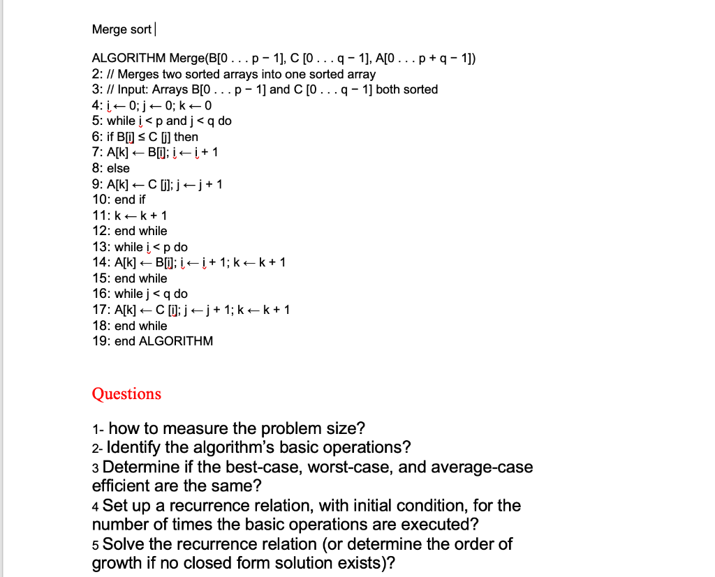 Solved ALGORITHM Merge(B[0 . . p-1], C [0 . . | Chegg.com