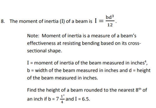 Solved 8. The moment of inertia (I) of a beam is I = bd3 12 | Chegg.com