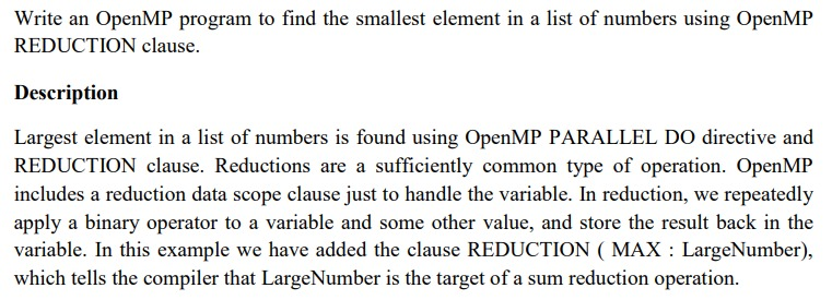 Solved Write an OpenMP program to find the smallest element | Chegg.com Solved Write an OpenMP program to find the smallest element | Chegg.com