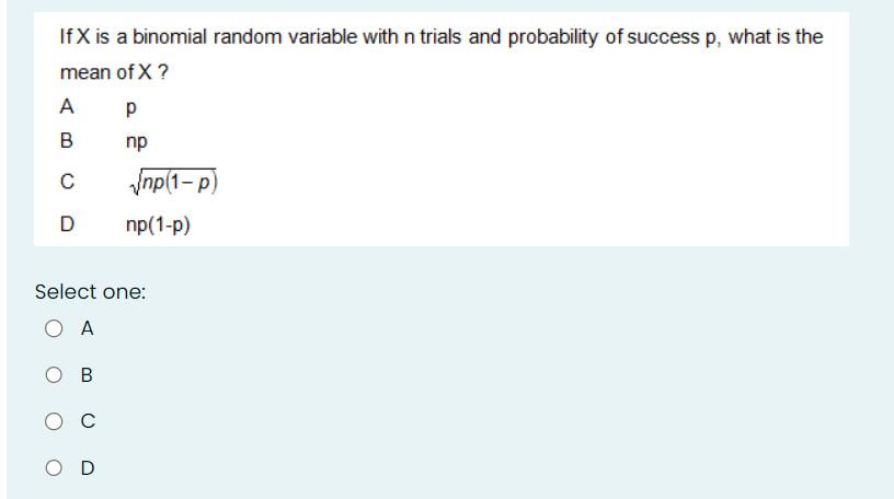 Solved If X is a binomial random variable with n trials and | Chegg.com