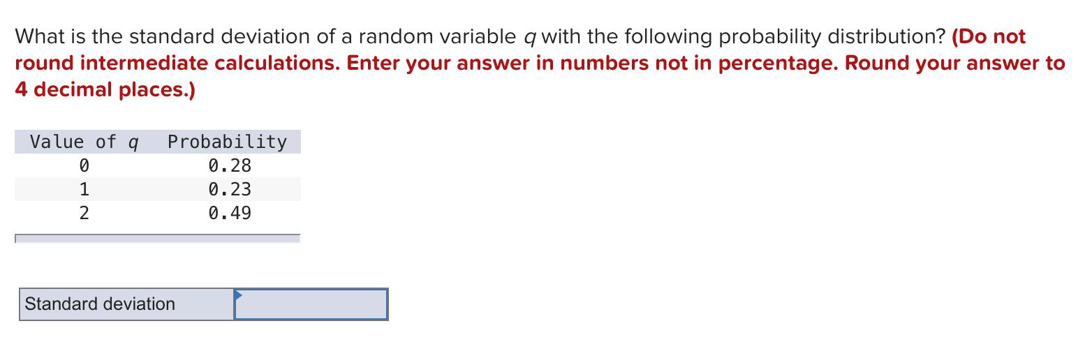 Solved What Is The Standard Deviation Of A Random Variable Q