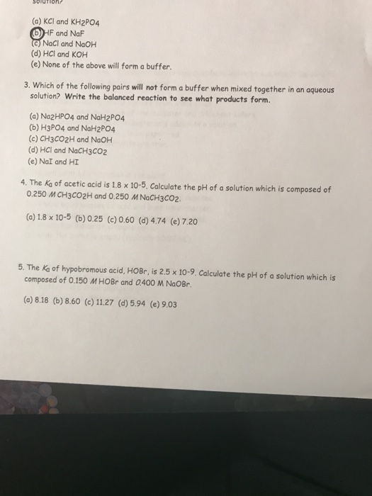 Solved Which of the following pairs will not form a buffer | Chegg.com