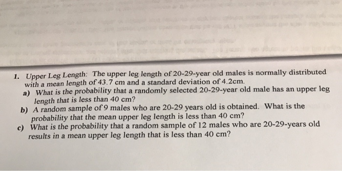 Solved Upper Leg Length: The upper leg length of 20-29-year | Chegg.com