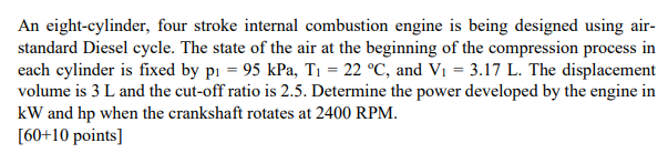 Solved An eight-cylinder, four stroke internal combustion | Chegg.com