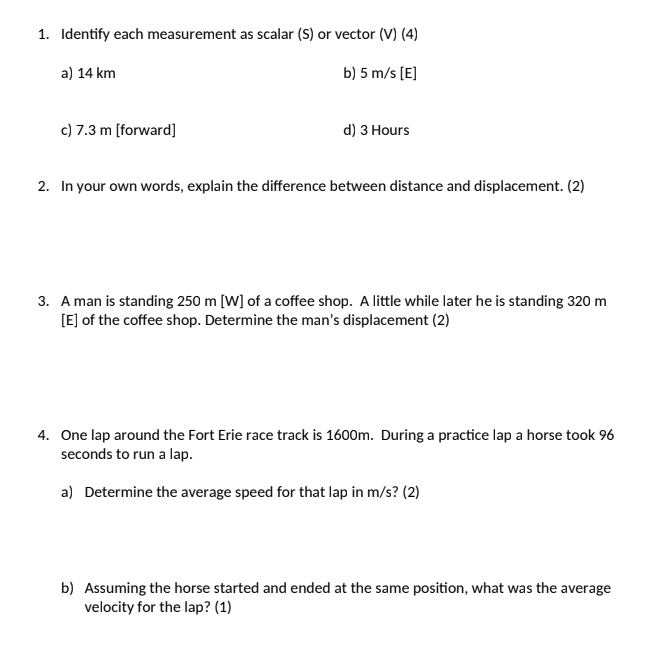 Solved 1. Identify each measurement as scalar (S) or vector | Chegg.com