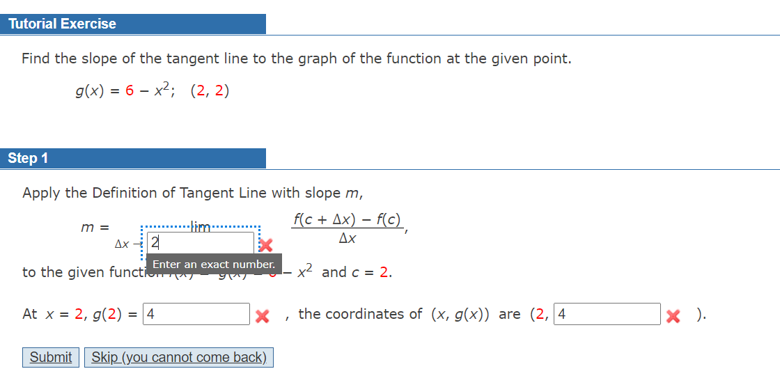 Solved Tutorial Exercise Find the slope of the tangent line | Chegg.com