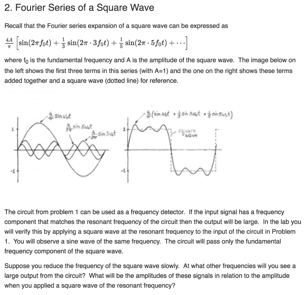 Solved 2 Fourier Series Of A Square Wave Recall That The