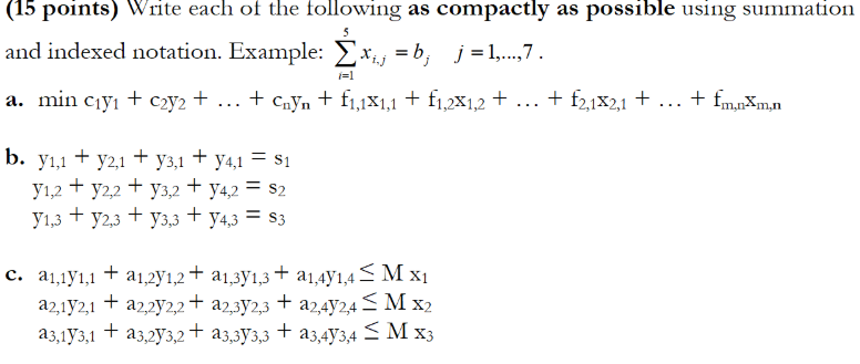 Solved = (15 points) Write each of the following as | Chegg.com