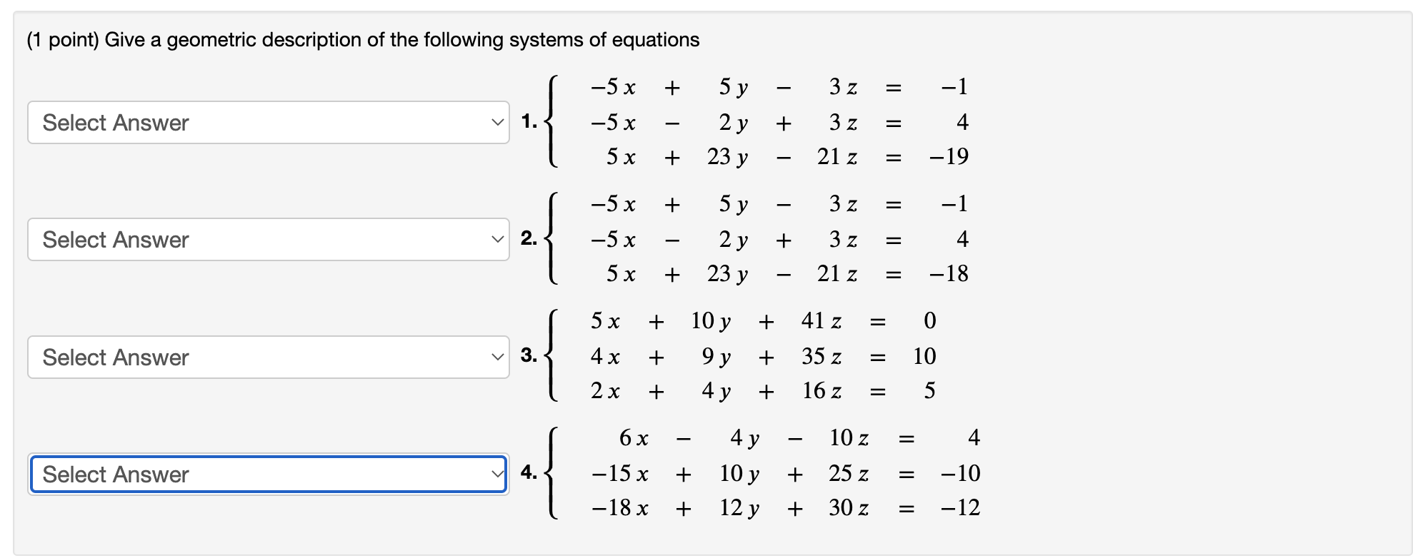 Solved (1 point) Give a geometric description of the | Chegg.com