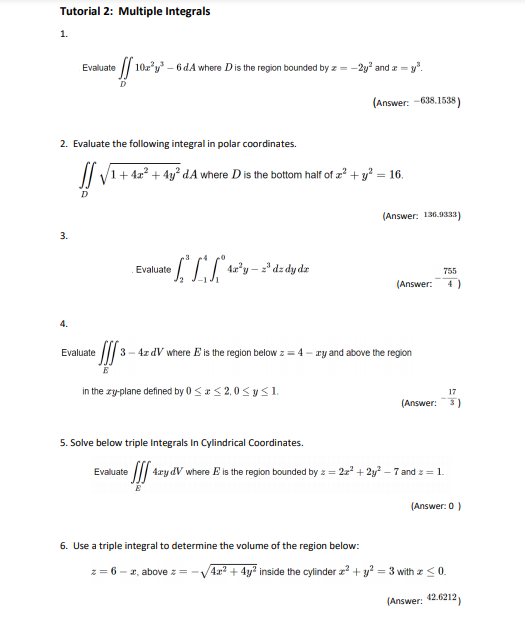 Solved Tutorial 2: Multiple Integrals 1. Evaluate • [[102®g– | Chegg.com