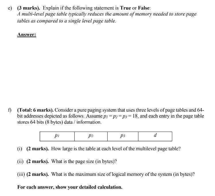Solved e) (3 marks). Explain if the following statement is | Chegg.com