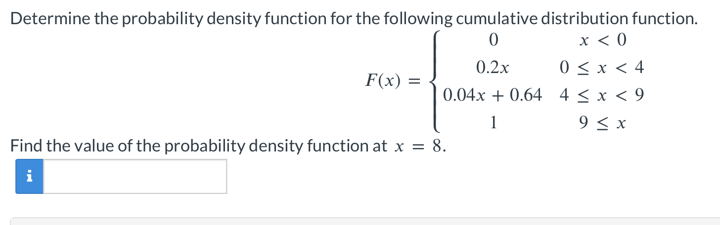 Solved Determine the probability density function for the | Chegg.com