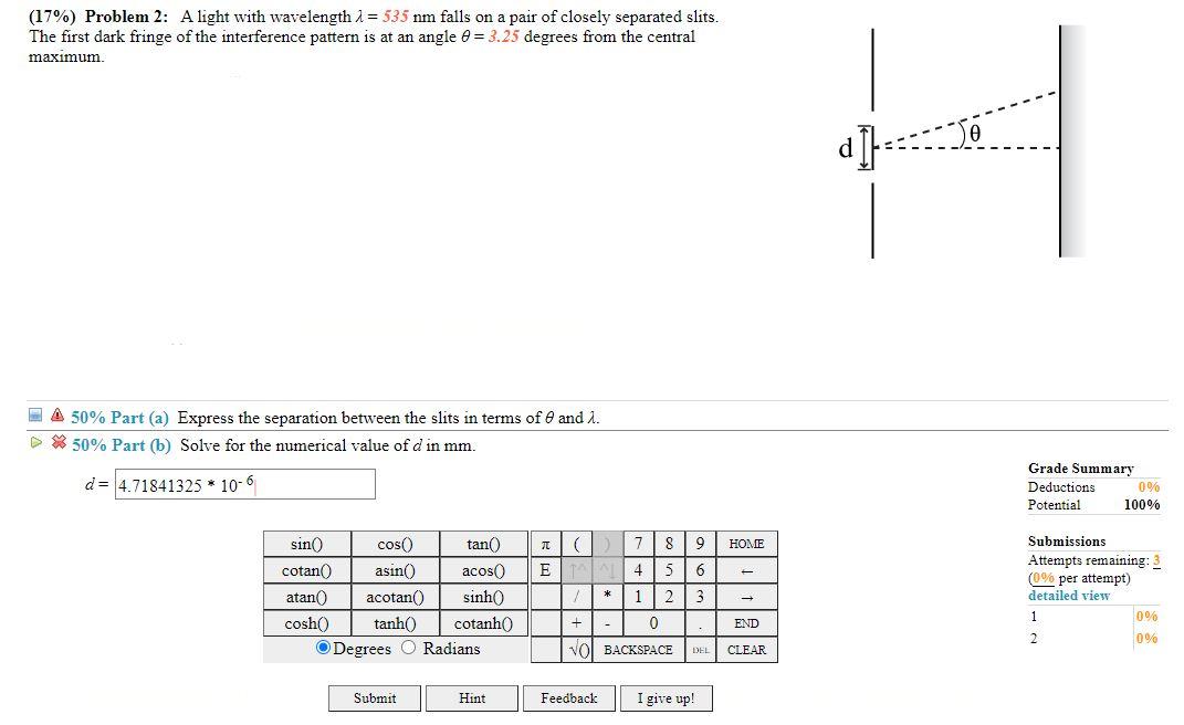 Solved (17%) Problem 2: A light with wavelength 1 = 535 nm | Chegg.com