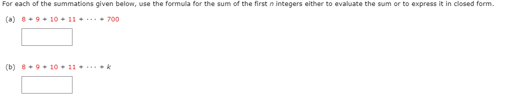 Solved For each of the summations given below, use the | Chegg.com