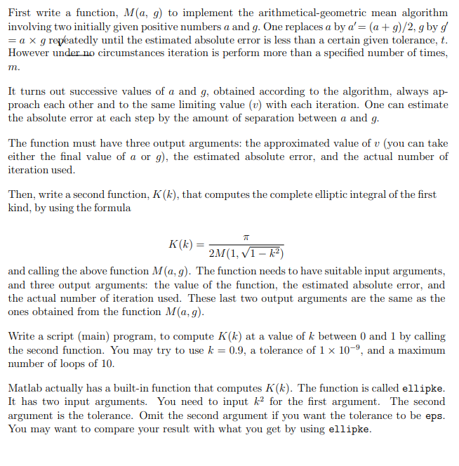 Solved First write a function, M(a, g) to implement the | Chegg.com