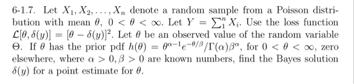 Solved 6-1.7. Let Xi,X2,..., Xn denote a random sample from | Chegg.com