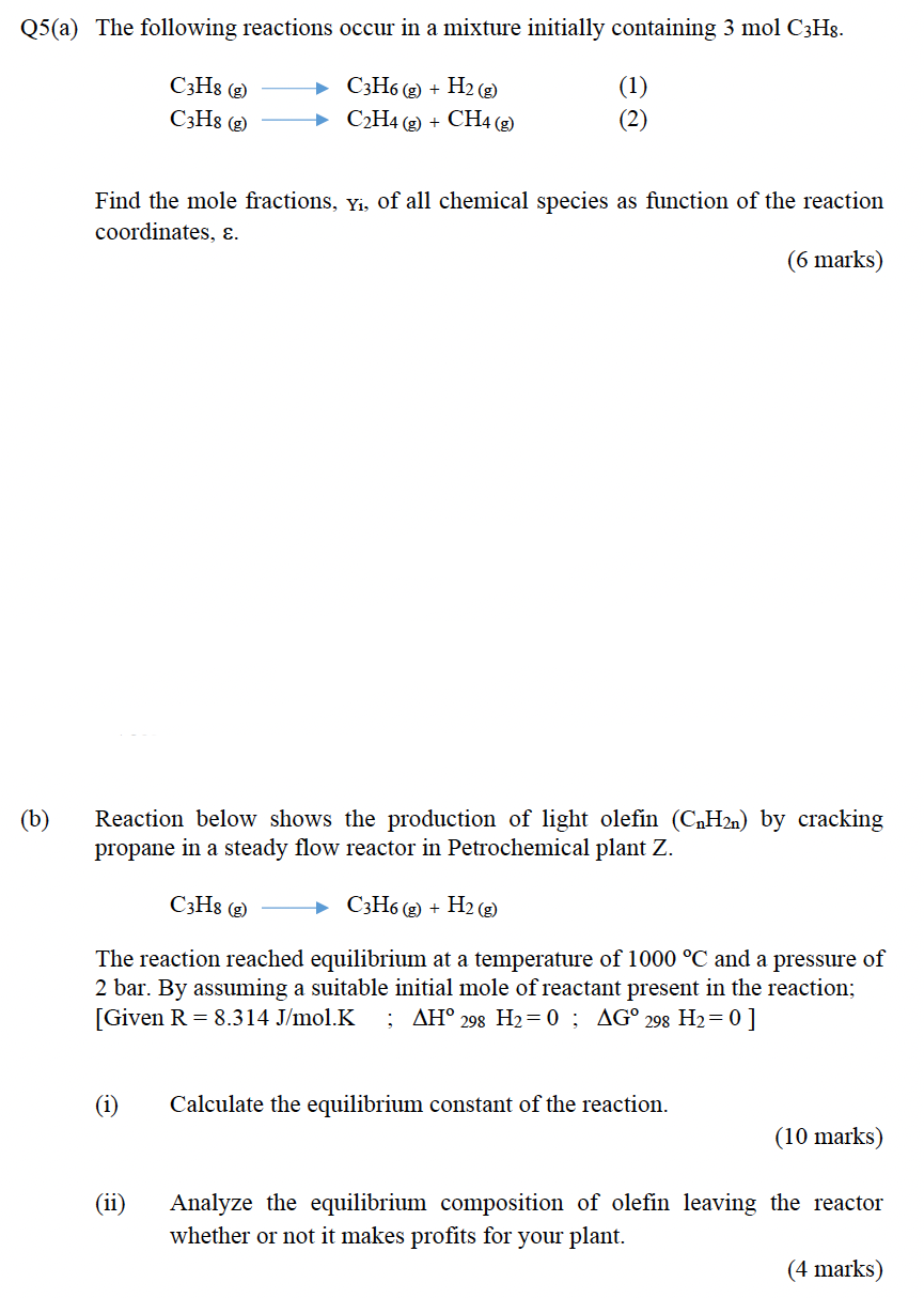 Solved Q5(a) The following reactions occur in a mixture | Chegg.com