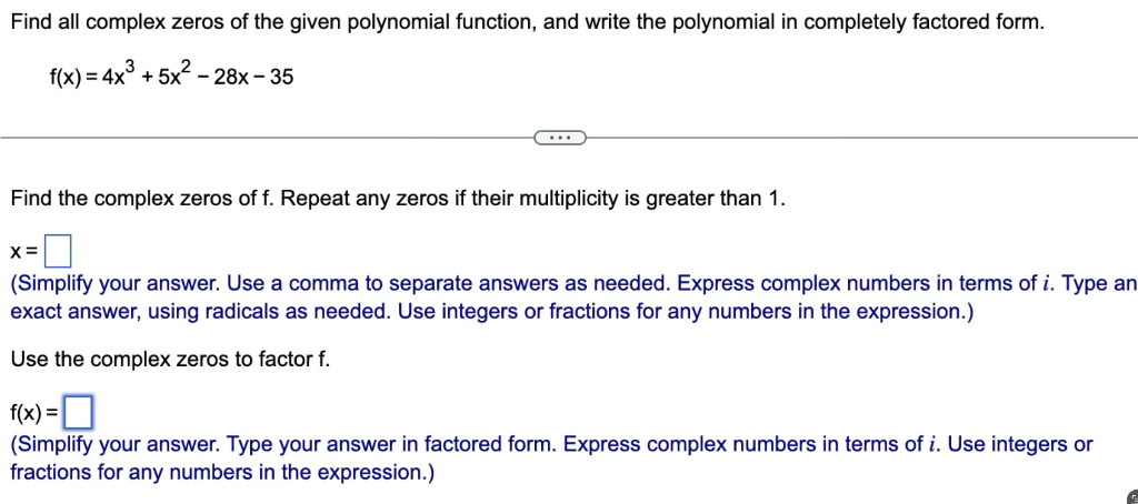 Solved Find all complex zeros of the given polynomial | Chegg.com