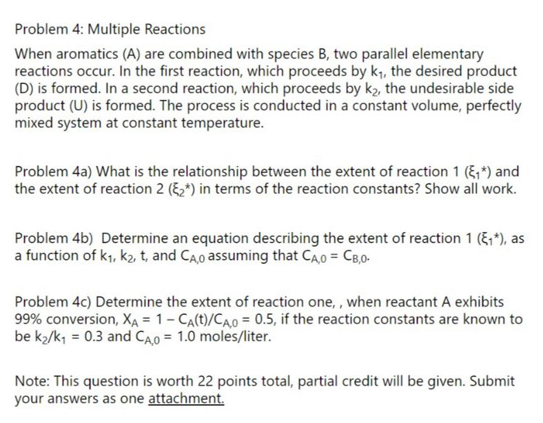 Solved Problem 4: Multiple Reactions When aromatics (A) are | Chegg.com