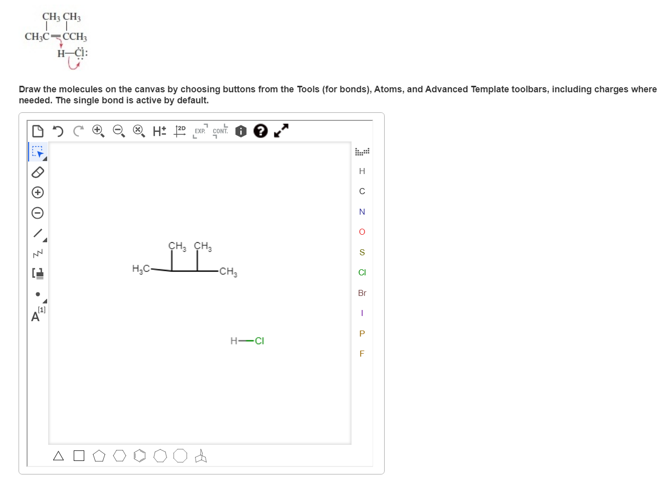Solved Draw the molecules on the canvas by choosing buttons | Chegg.com