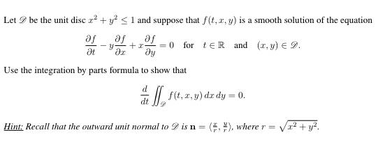Solved Let be the unit disc a² + y² ≤ 1 and suppose that | Chegg.com