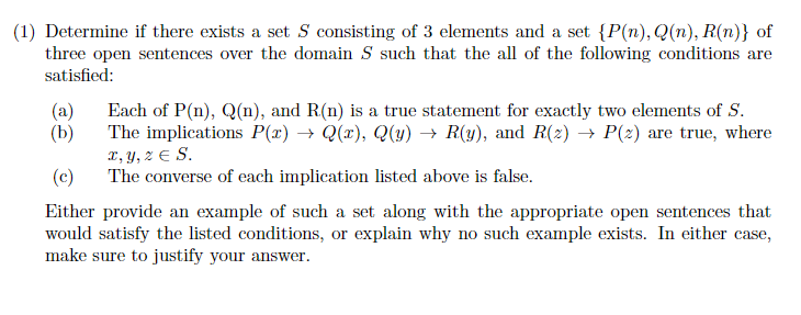 Solved 1) Determine if there exists a set S consisting of 3 | Chegg.com