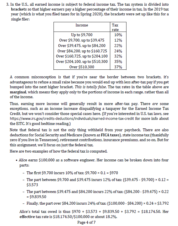 Solved 3. In the U.S., all earned income is subject to | Chegg.com